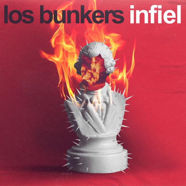 Infiel - Letra - Los Bunkers - Musica.com