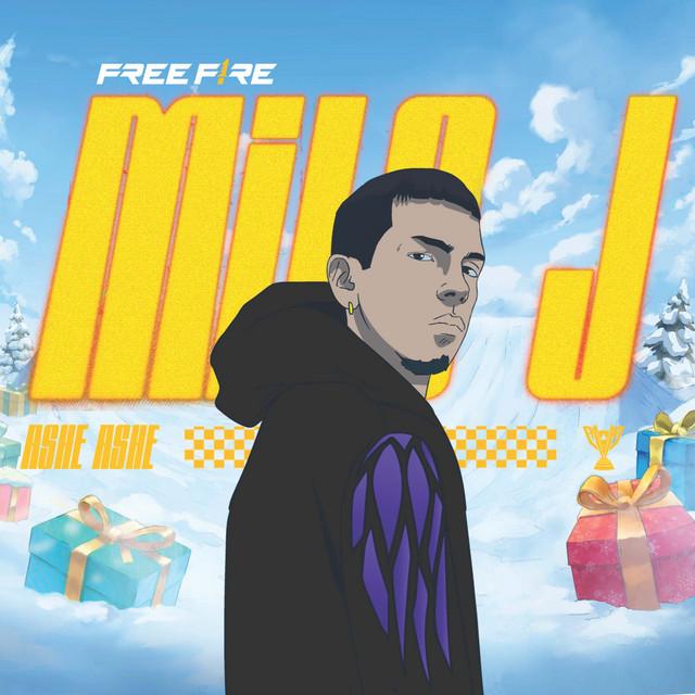 ASHE ASHE - Letra - Milo j y Garena Free Fire - Musica.com