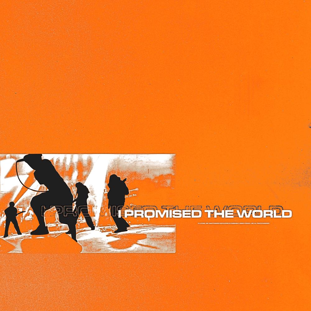 Proud - Letra - I Promised The World - Musica.com
