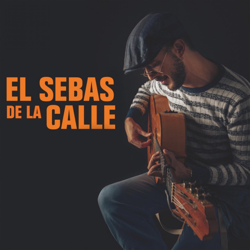 El Sebas de la Calle - Letras - Musica.com