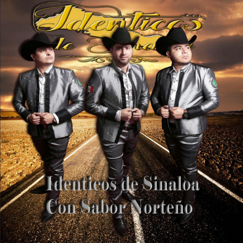 Ismael - Letra - Idénticos de Sinaloa - Musica.com