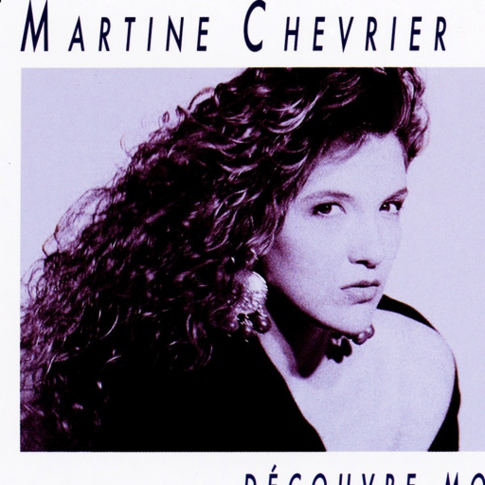 Martine Chevrier - Letras - Musica.com
