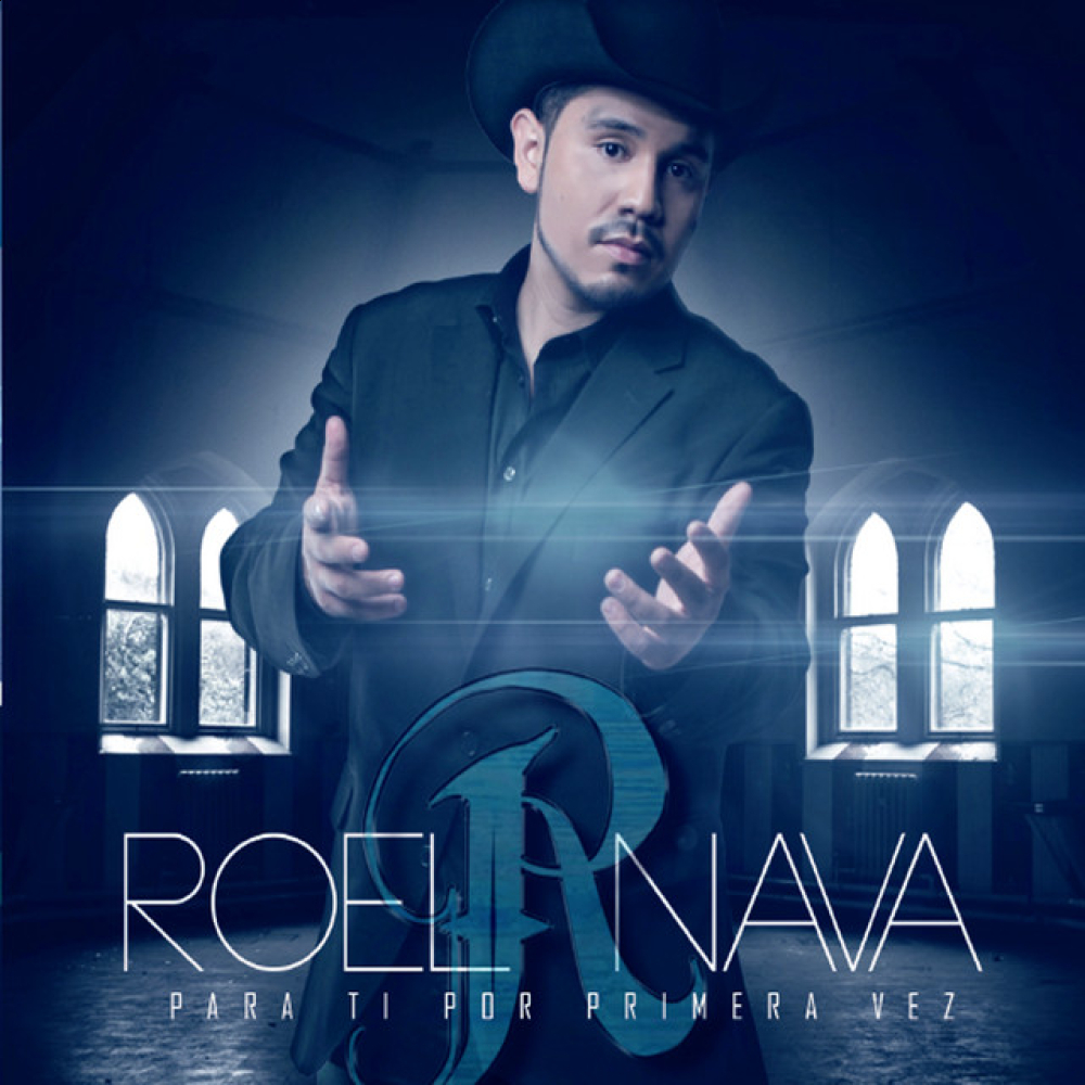 Roel Nava - Letras - Musica.com