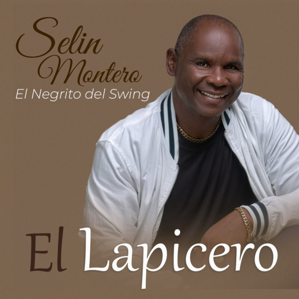 Selin Montero El Negrito Del Swing - Letras - Musica.com