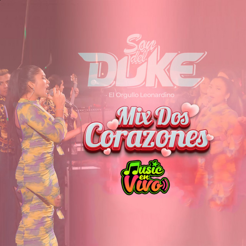 Mix que bonito - Letra - Son del Duke - Musica.com